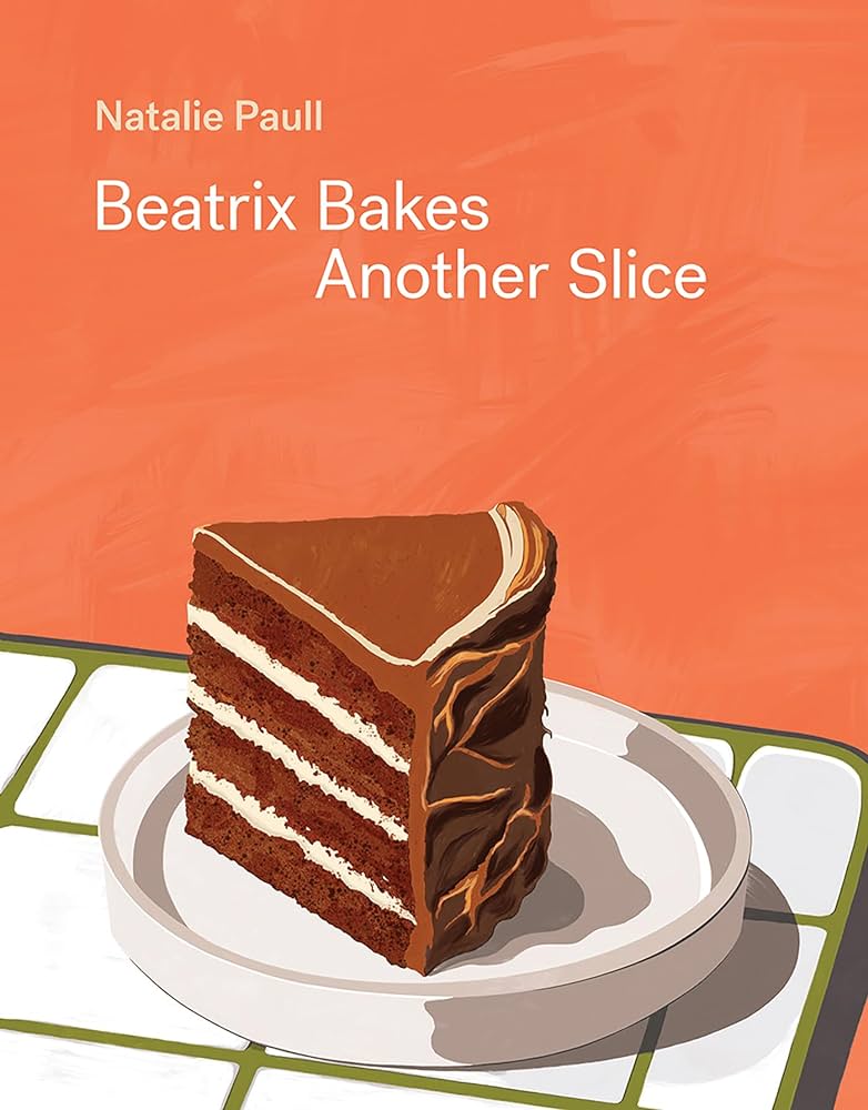 Book - Beatrix Bakes: Another Slice -CIBI