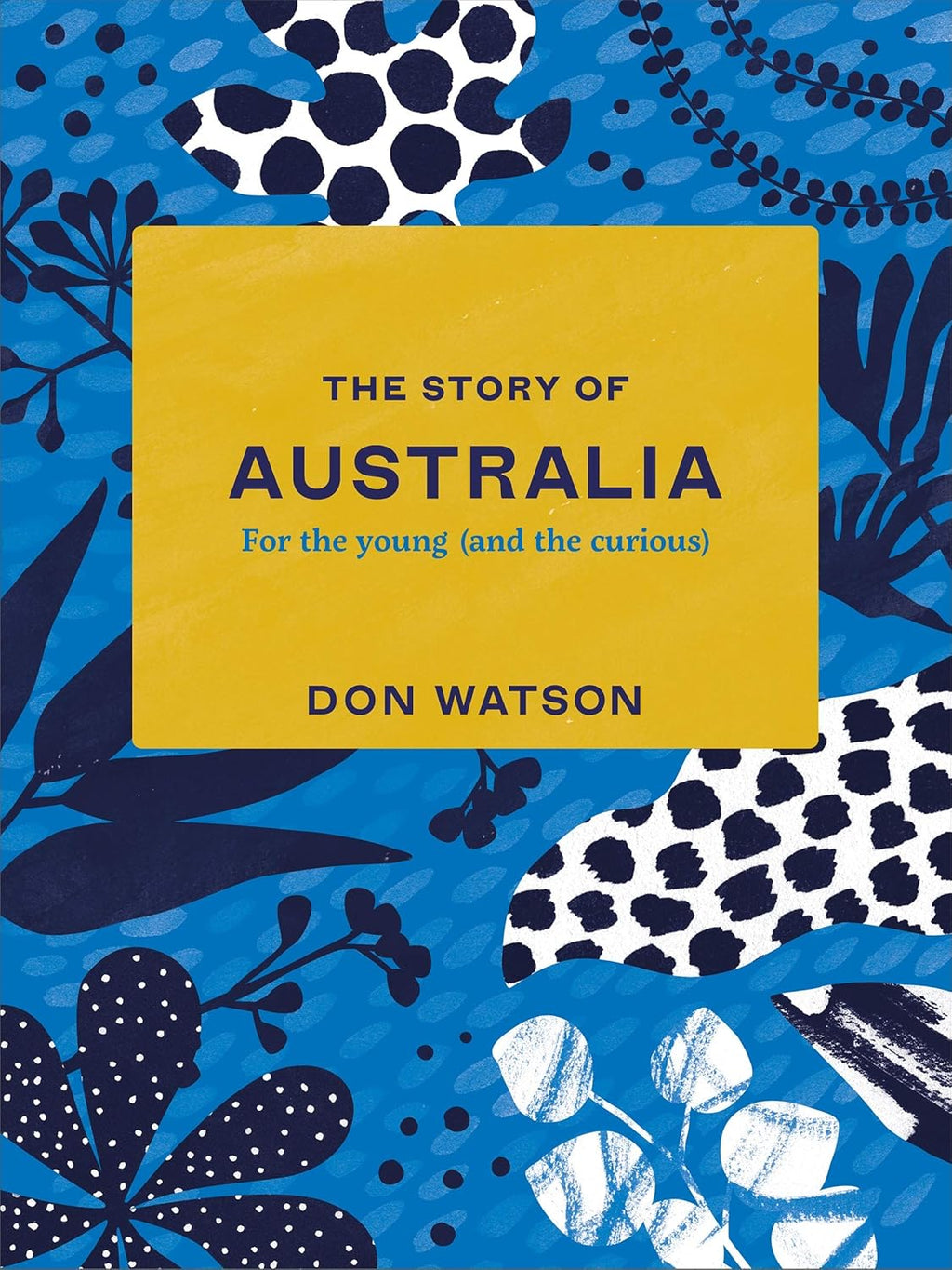 Book - Story of Australia For the young (And the curious) – CIBI